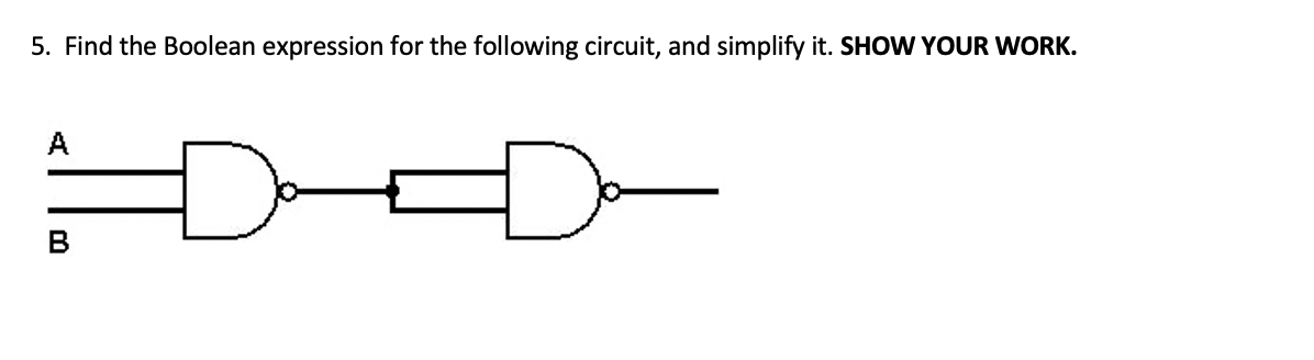 Solved 5. Find the Boolean expression for the following | Chegg.com