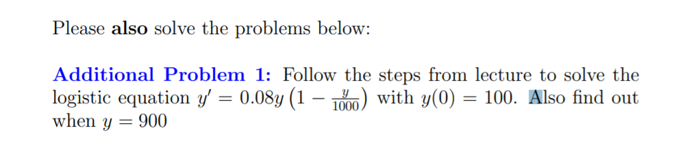 Solved Please also solve the problems below: Additional | Chegg.com