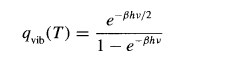 Solved Find a numerical value of the vibrational partition | Chegg.com