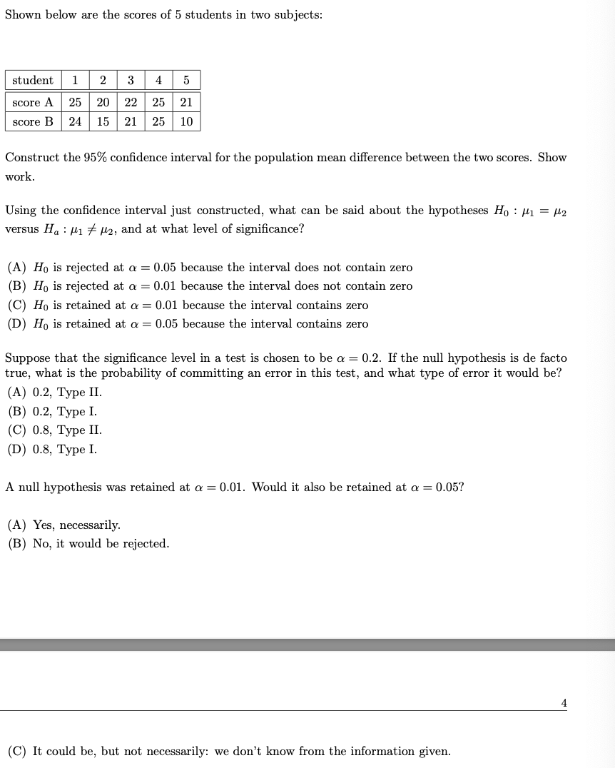 Solved Shown below are the scores of 5 students in two | Chegg.com