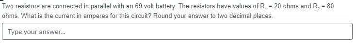 Solved Two resistors are connected in parallel with an 69 | Chegg.com