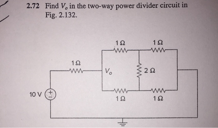 Solved Find V_0 in the two-way power divider circuit in Fig. | Chegg.com