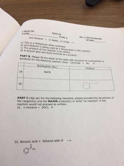 Solved CHEM 241 TEST N4 Dec. 2, 2016 Friday NAME SCORE PART | Chegg.com