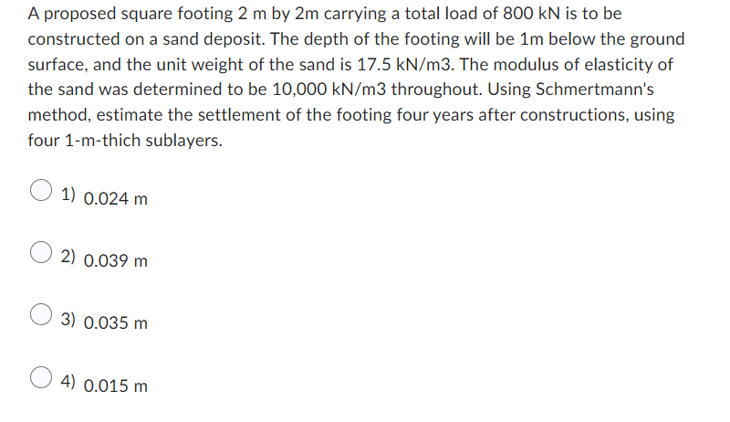 Solved A proposed square footing 2 m by 2 m carrying a total | Chegg.com