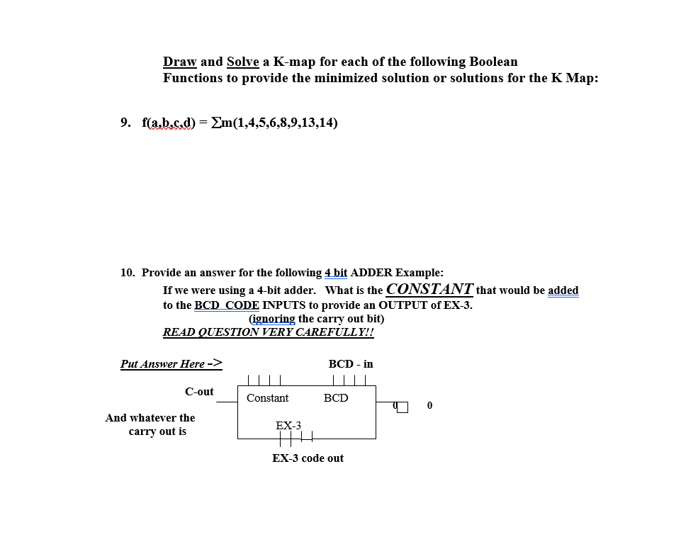 Solved Draw and Solve a K-map for each of the following | Chegg.com