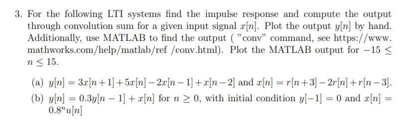 Solved 3. For the following LTI systems find the impulse | Chegg.com