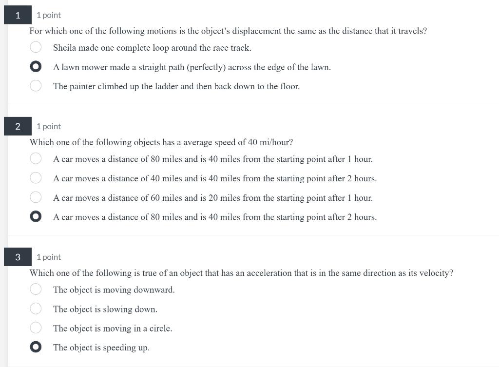 Solved 1 point For which one of the following motions is the | Chegg.com