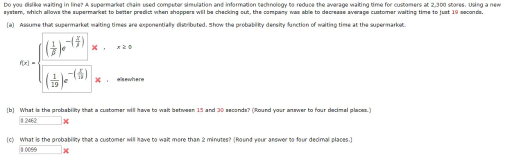 Solved Do you dislike waiting in line? A supermarket chain | Chegg.com