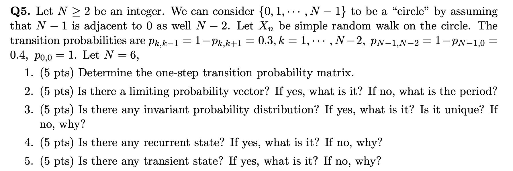 Solved Q5. Let N≥2 be an integer. We can consider | Chegg.com