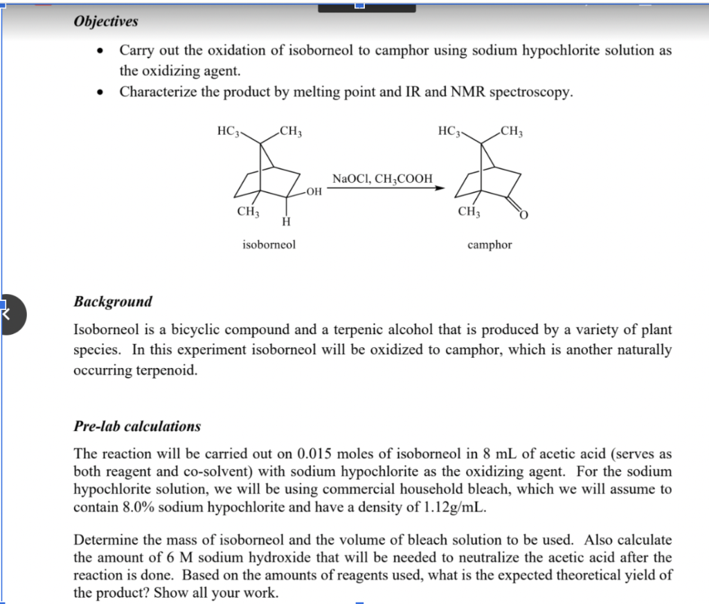 Solved Objectives • Carry out the oxidation of isoborneol to | Chegg.com