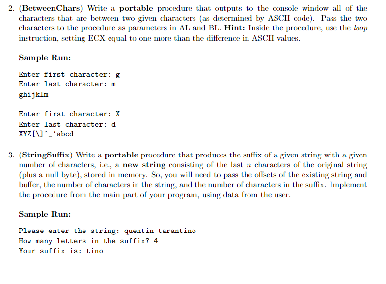 Solved 2. (BetweenChars) Write a portable procedure that | Chegg.com