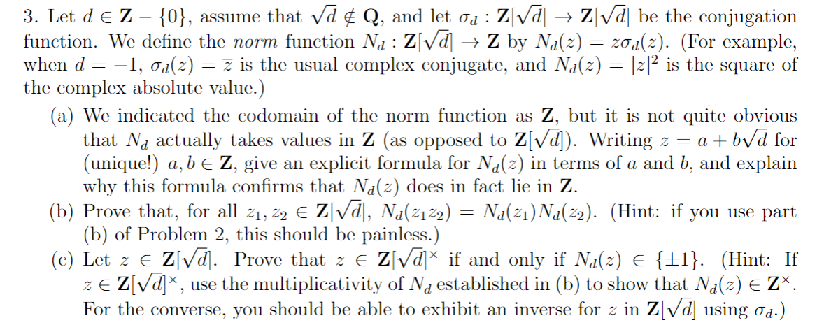 Solved 3. Let d ∈ Z−{0}, assume that √d /∈ Q, and let σd : | Chegg.com