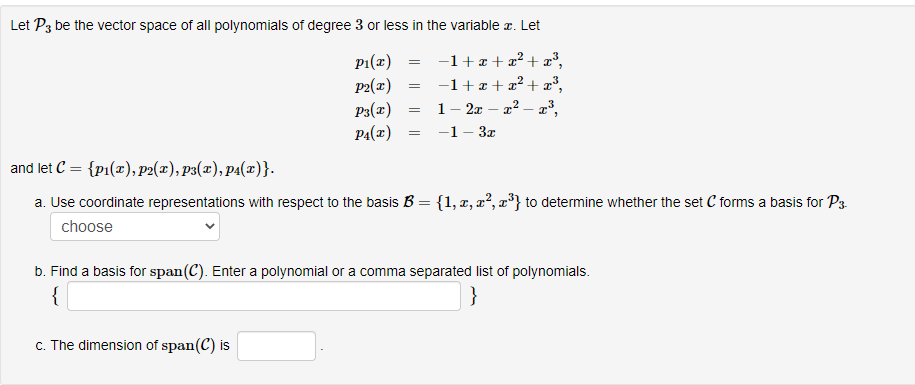 Solved Let P3 be the vector space of all polynomials of | Chegg.com