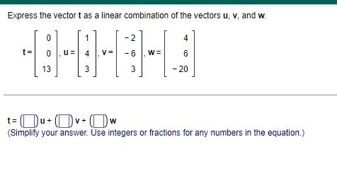 Solved Express the vector t as a linear combination of the | Chegg.com