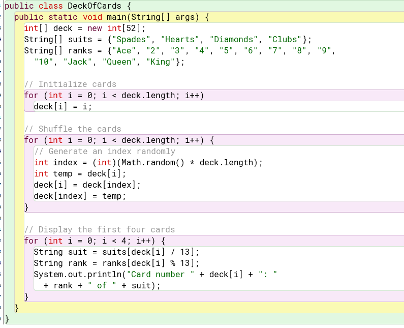 Solved Start with the Java code from the Deck of Cards Case | Chegg.com
