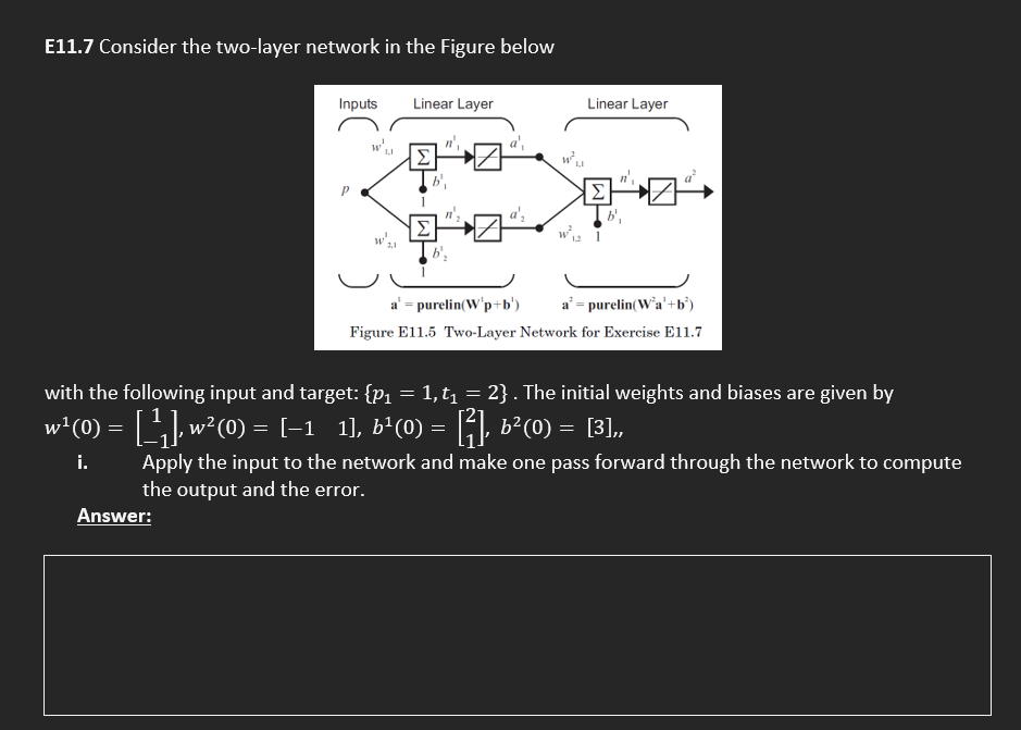 Solved E11.7 Consider the two-layer network in the Figure | Chegg.com