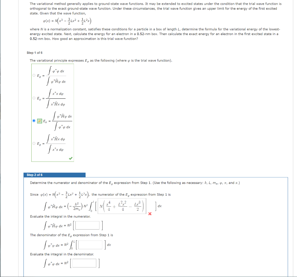 Solved The Variational Method Generally Applies To