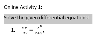 Solved Online Activity 1: Solve the given differential | Chegg.com