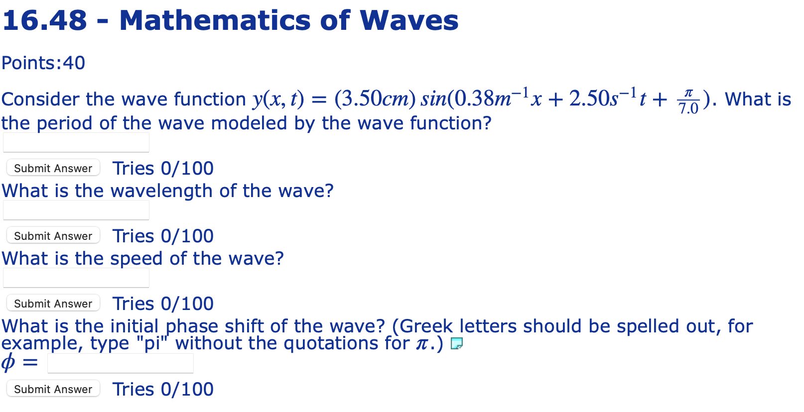 Solved 16.48 - Mathematics of Waves Points: 40 Consider the | Chegg.com