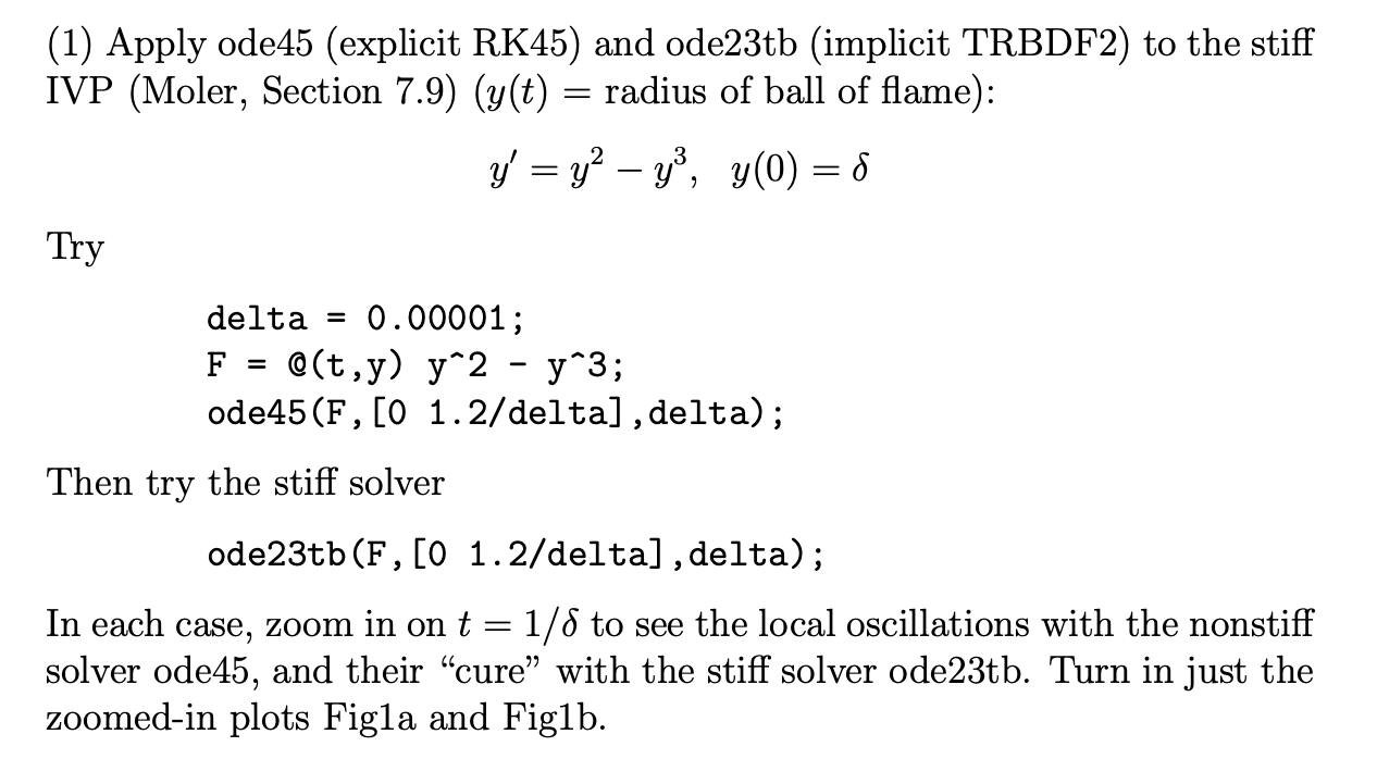 (1) Apply ode45 (explicit RK45) and ode23tb (implicit | Chegg.com