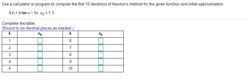 Solved Use a calculator or program to compute the first 10 | Chegg.com