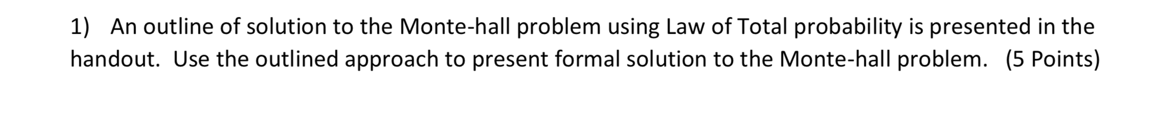 Three Door Game Show Problem And Solution Problem : | Chegg.com
