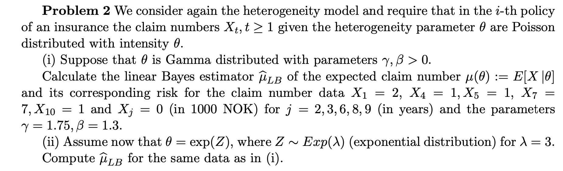 Solved Problem 2 We consider again the heterogeneity model | Chegg.com