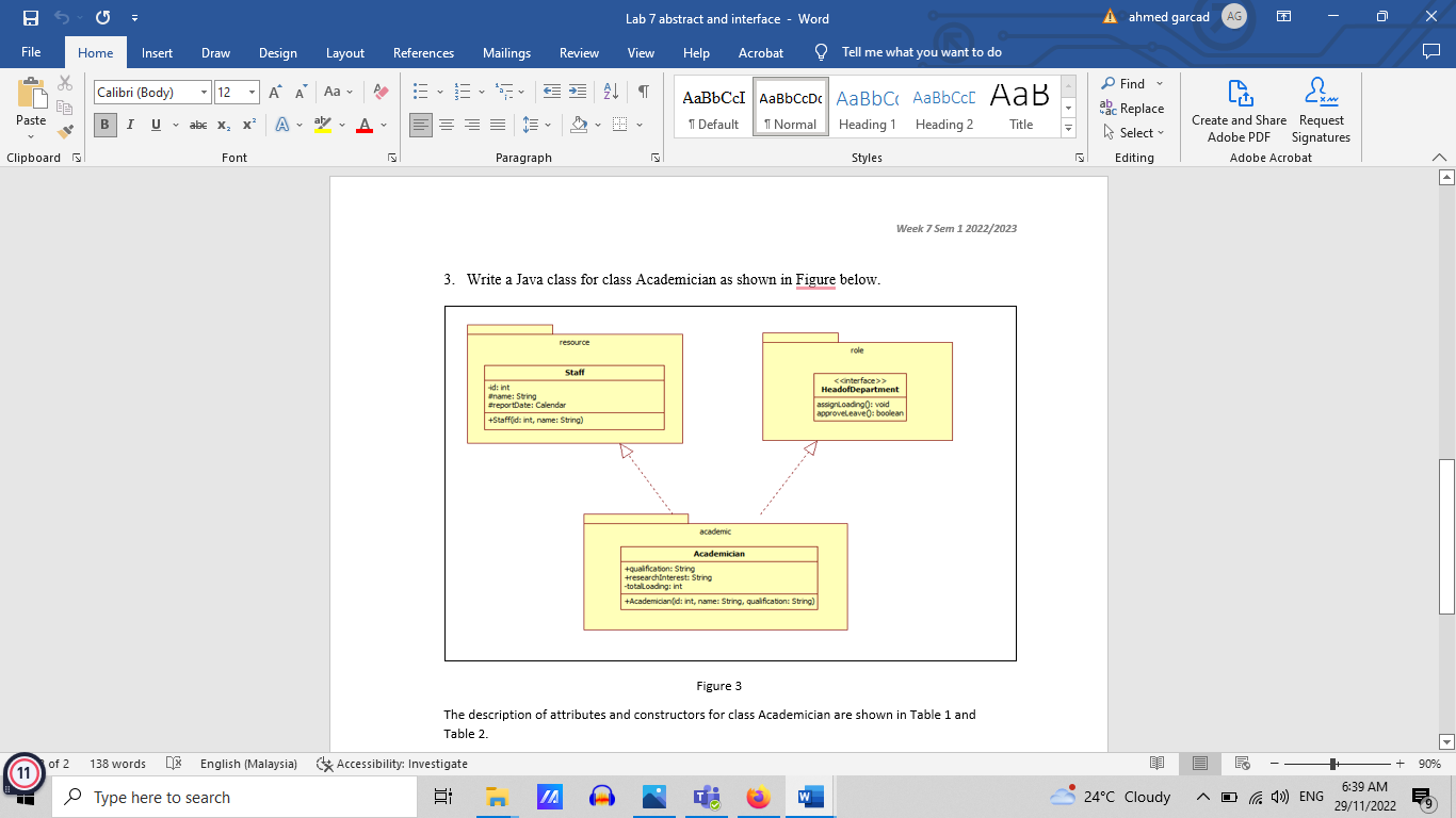 Solved 3. Write a Java class for class Academician as shown | Chegg.com