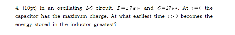Solved 4. (10pt) In an oscillating LC circuit, L=2.7mH and | Chegg.com