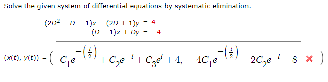 Solved Solve the given system of differential equations by | Chegg.com