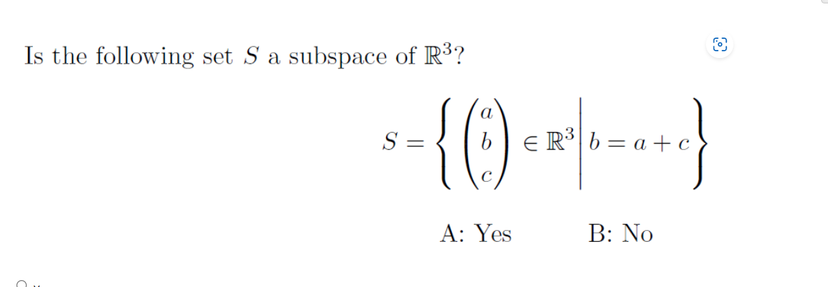 Solved Is the following set S a subspace of R3 ? (io) | Chegg.com