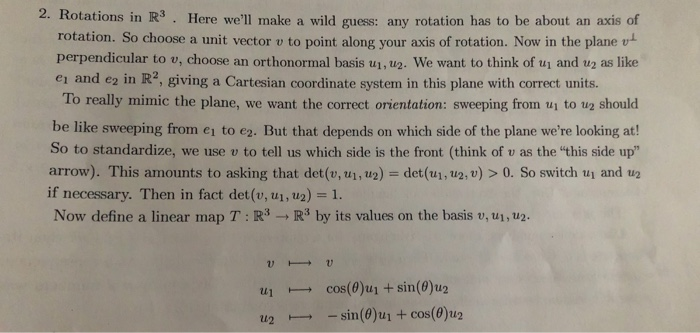 Solved 2. Rotations in R3. Here we'll make a wild guess: any | Chegg.com