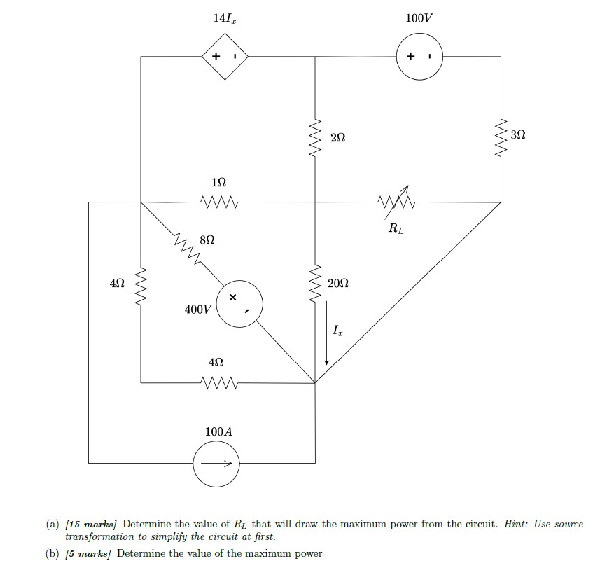 Solved (a) [15 marks] Determine the value of RL that will | Chegg.com