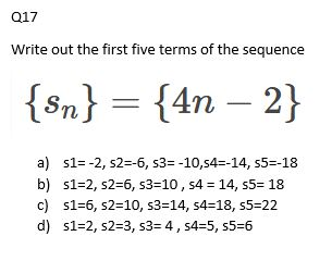 Solved Q17 Write out the first five terms of the sequence | Chegg.com