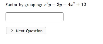 Factor by grouping: x2y-3y-4x2+12 | Chegg.com