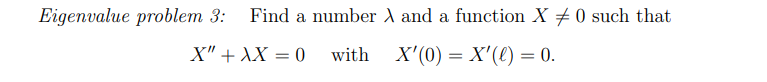 Solved Eigenvalue Problem 3 Find A Number λ And A Function 