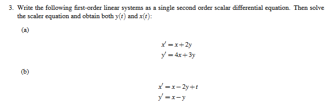 Solved . Write the following first-order linear systems as a | Chegg.com