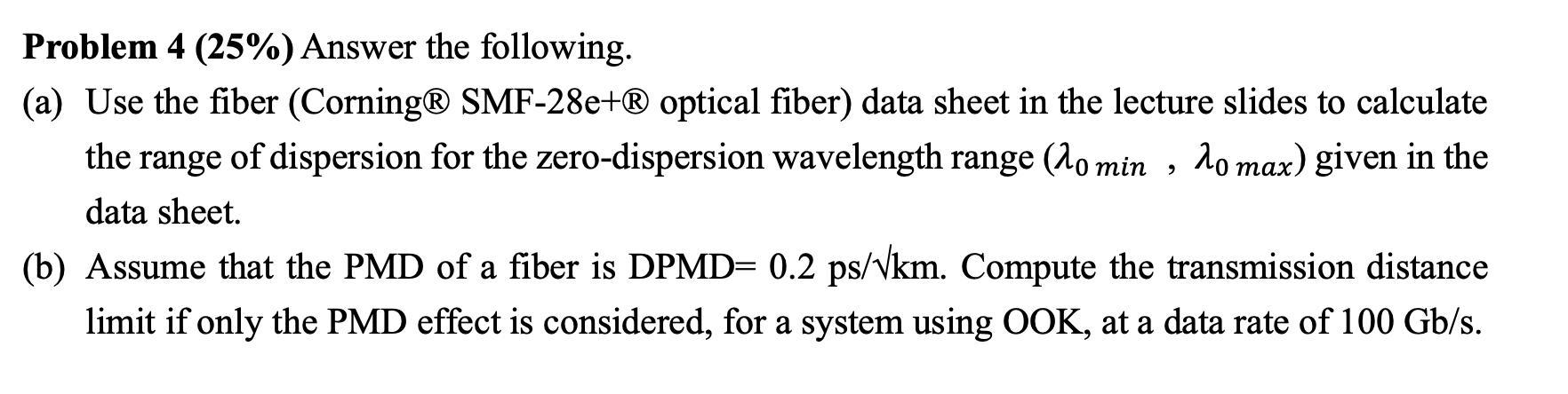 Solved Problem 4 (25%) ﻿Answer the following.(a) ﻿Use the | Chegg.com