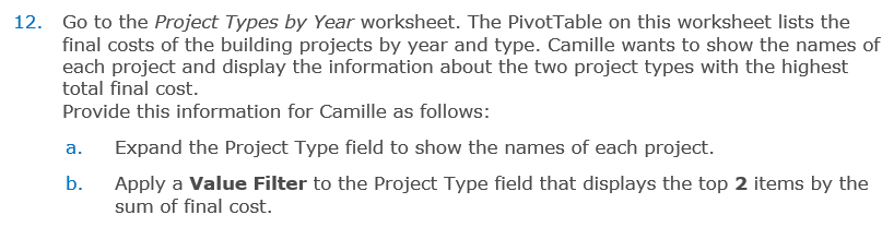 Solved 2. Go to the Project Types by Year worksheet. The | Chegg.com
