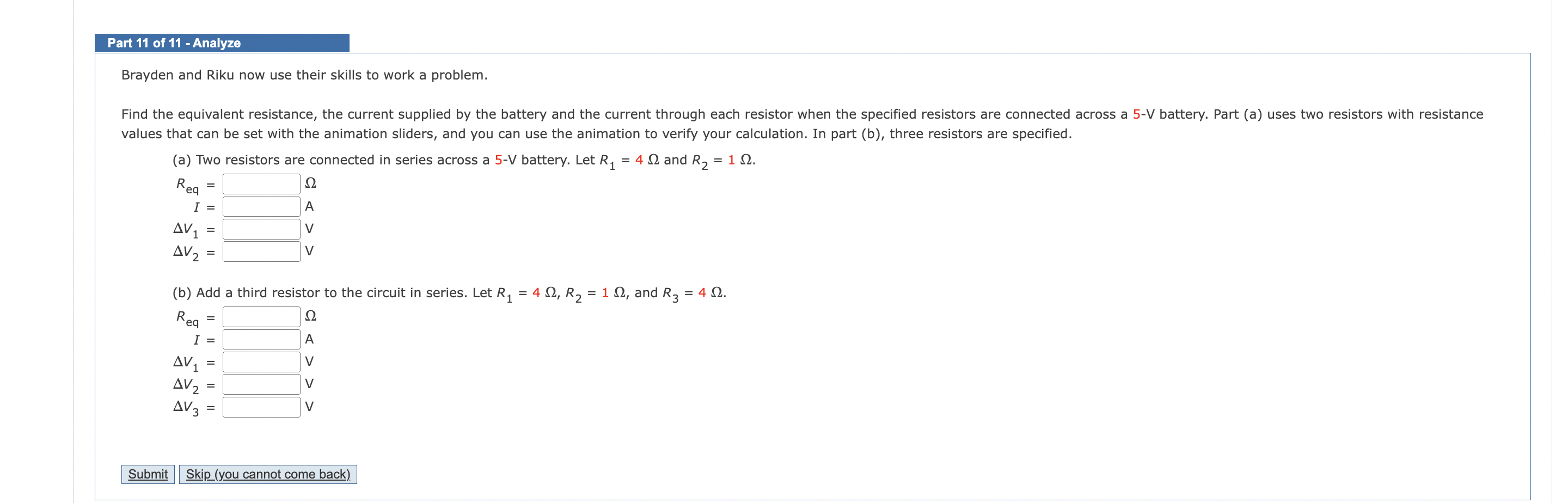 Solved Prelecture Exploration: Resistors in Series Riku is | Chegg.com