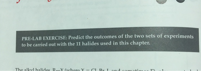 Solved PRE-LAB EXERCISE: Predict the outcomes of the two | Chegg.com