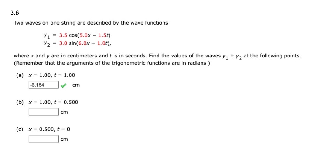 Solved 3.6 Two waves on one string are described by the wave | Chegg.com