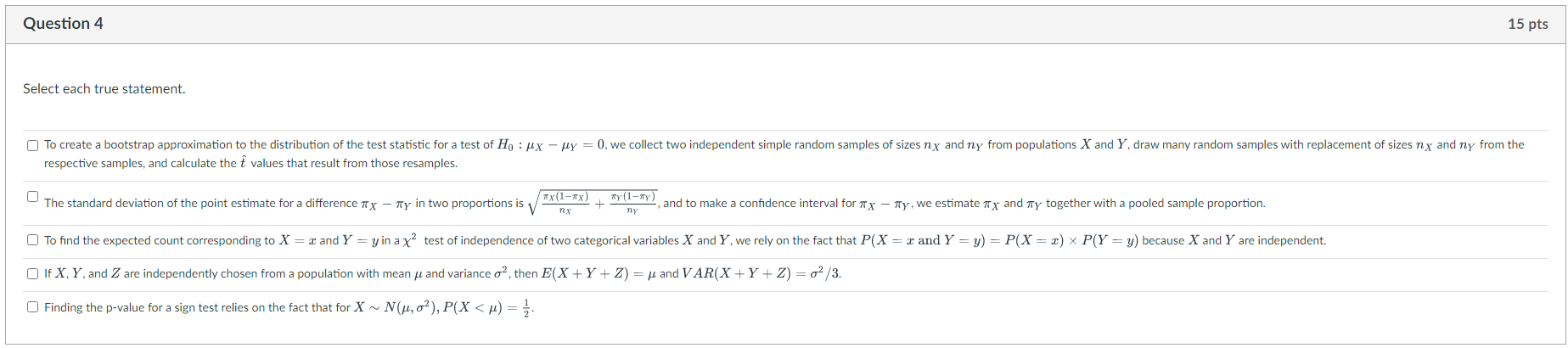 Solved Select each true statement. respective samples, and | Chegg.com