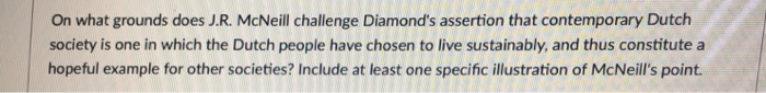 On what grounds does J.R. McNeill challenge Diamond's | Chegg.com