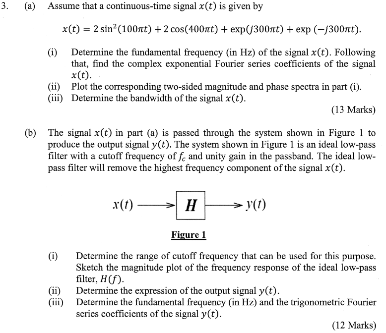 Solved (a) ﻿Assume that a continuous-time signal x(t) is | Chegg.com