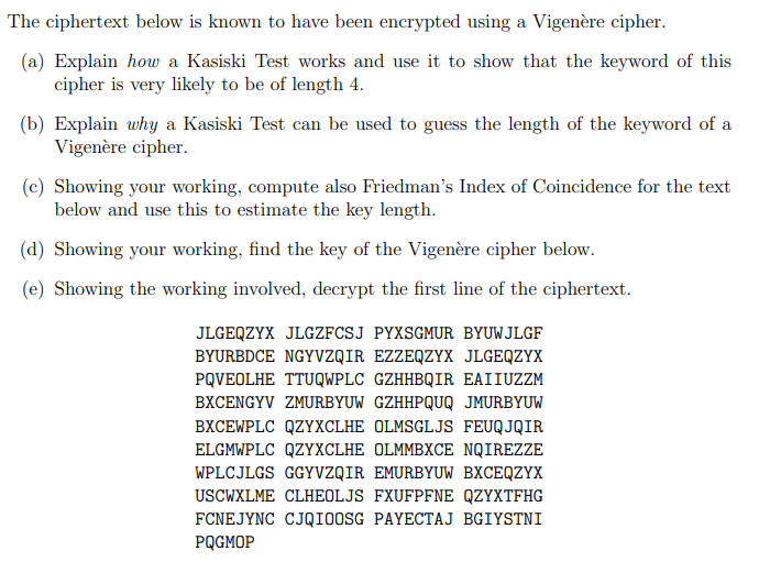 The ciphertext below is known to have been encrypted | Chegg.com