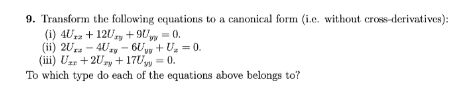 Solved 9. Transform the following equations to a canonical | Chegg.com