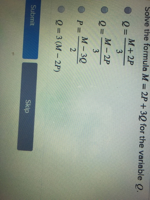 Solved Solve the formula M-2P +30 for the variable Q M+2P | Chegg.com