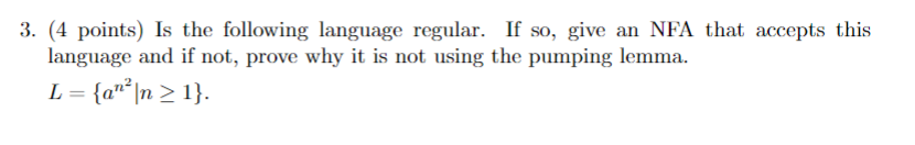 Solved 3. (4 points) Is the following language regular. If | Chegg.com