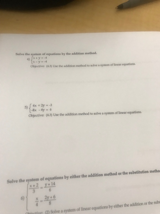 Solved Sol ve the system of equations by the addition | Chegg.com